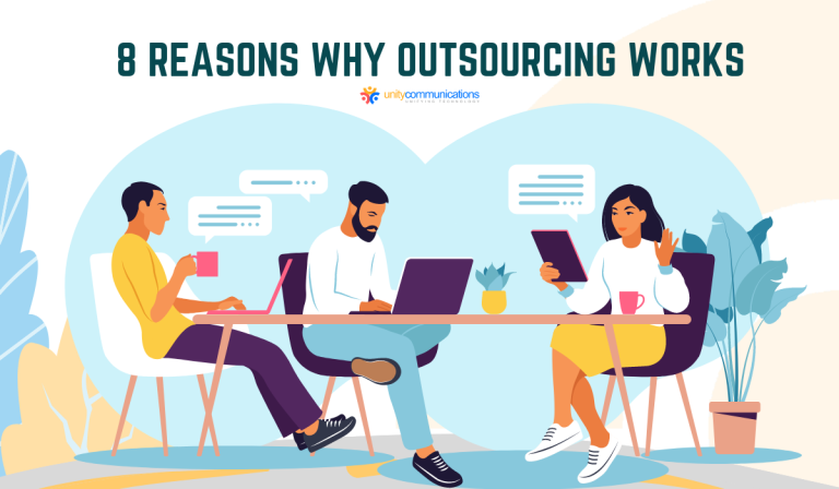 8 Reasons Why Outsourcing Works | Unity Communications