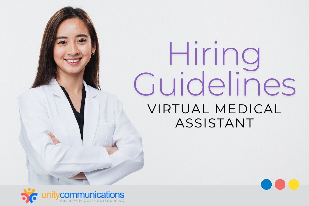 Hiring Guidelines for Virtual Medical Assistants | Unity BPO