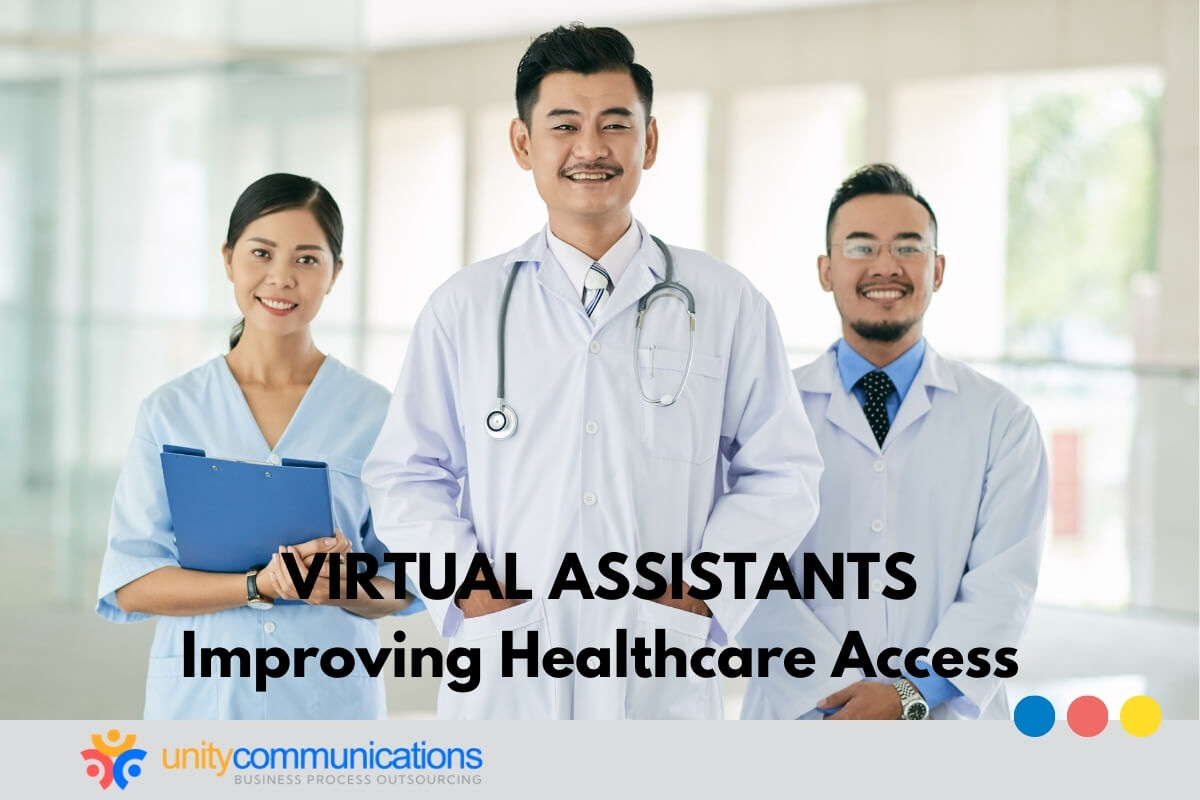 Virtual Assistants Improving Healthcare Access | Unity BPO